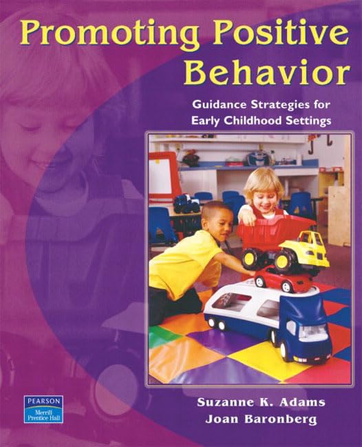 Pre-Owned Promoting Positive Behavior : Guidance Strategies for Early ...