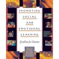 Promoting Social and Emotional Learning: Guidelines for Educators ...