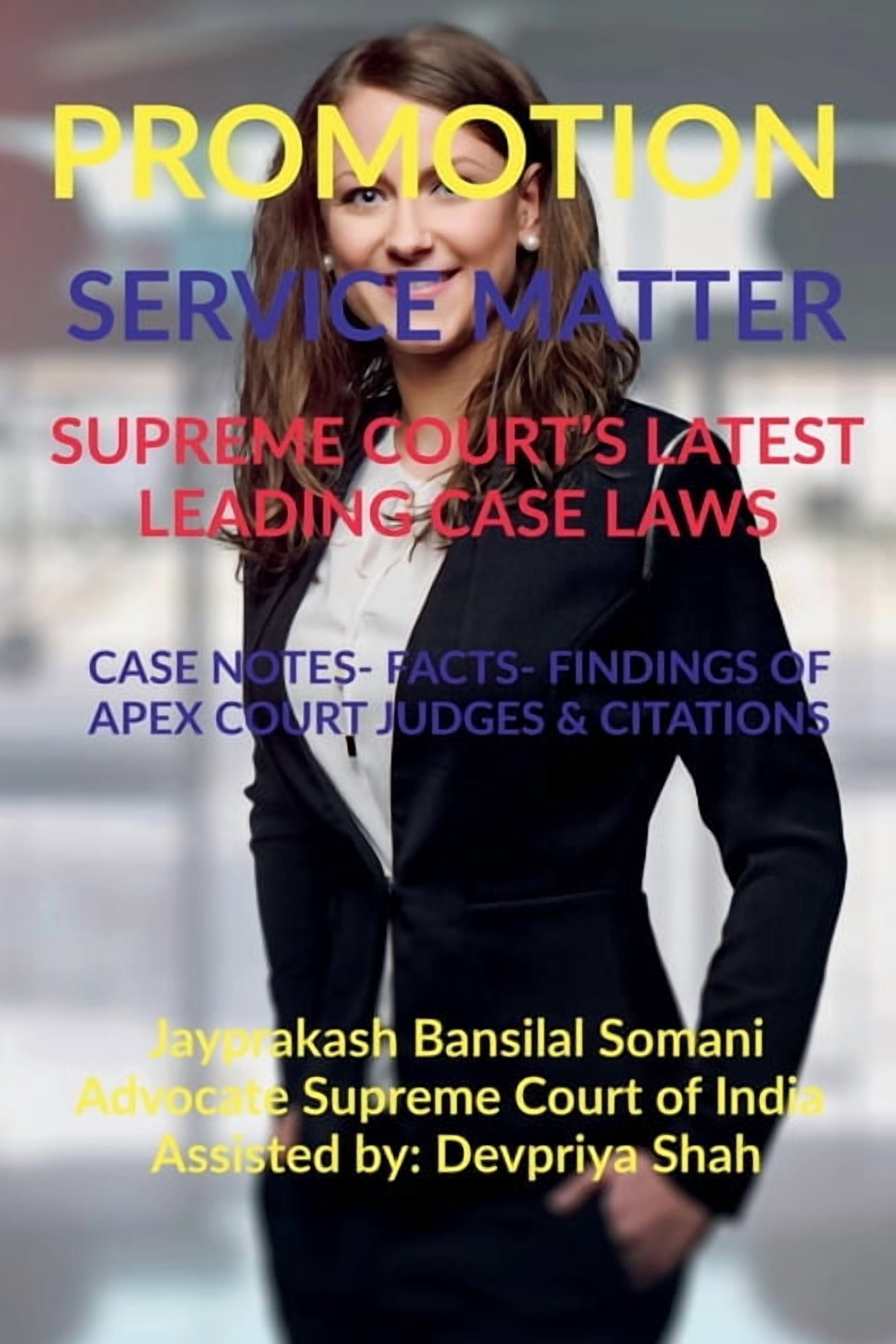 Promotion- Service Matter- Supreme Court's Latest Leading Case Laws ...