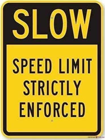 Prompt Signs Warning Signs Metal Tin Sign - Slow Speed Limit Strictly ...