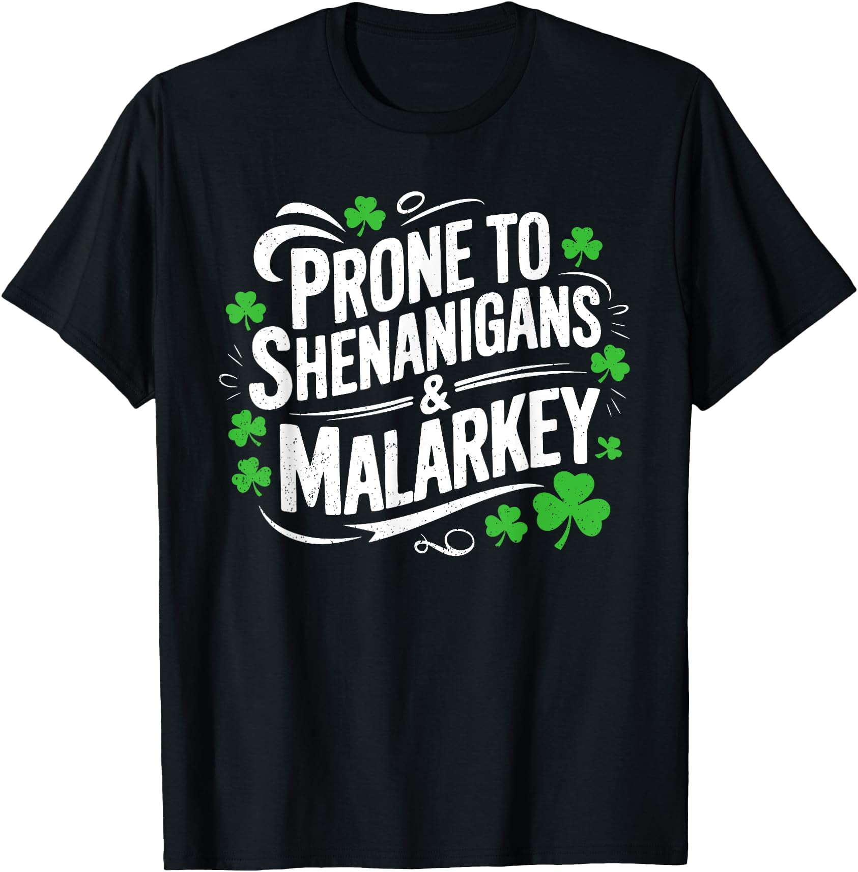 Prone To Shenanigans And Malarkey 2025 Party Tee Retro St Patricks ...