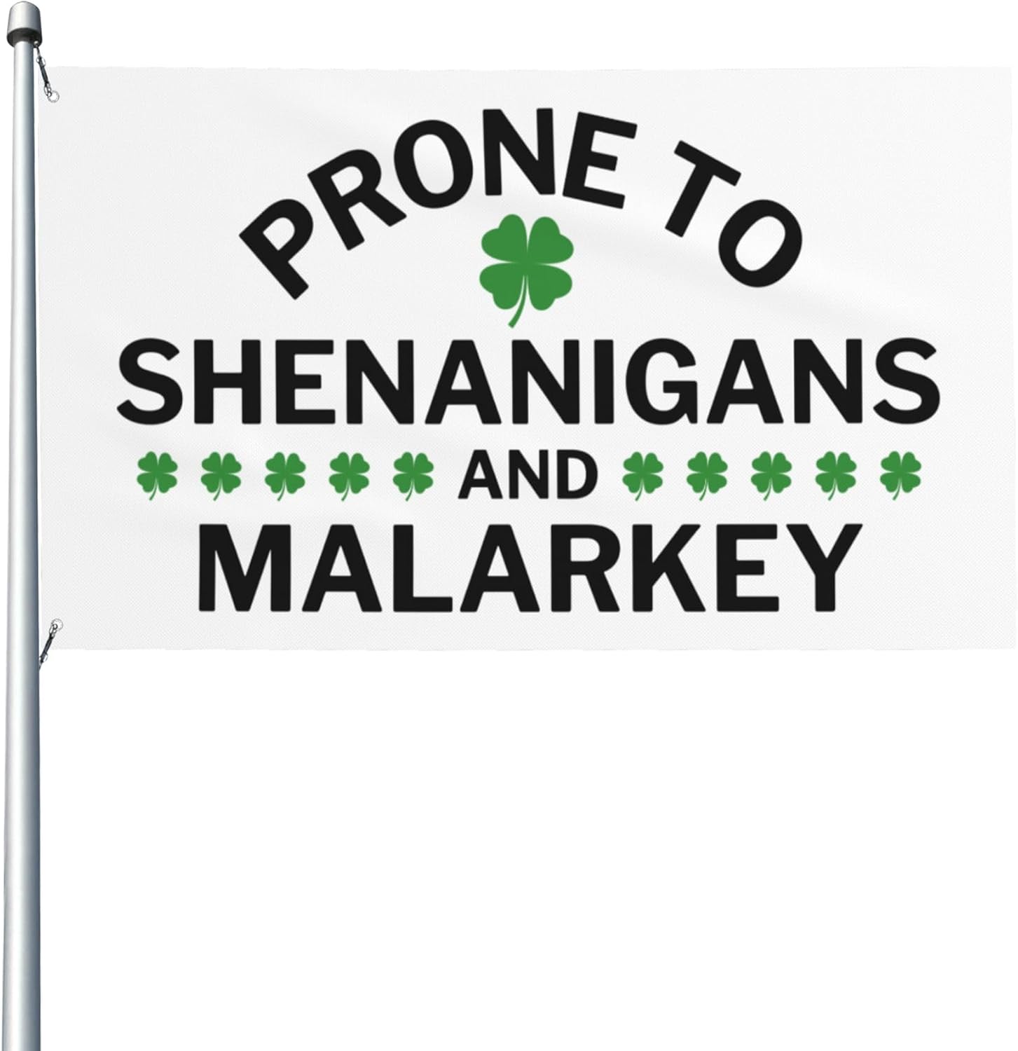 Prone To Shenanigans And Malarkey Flag 3x5 St Patrick'S Day Flag 3x5 ...