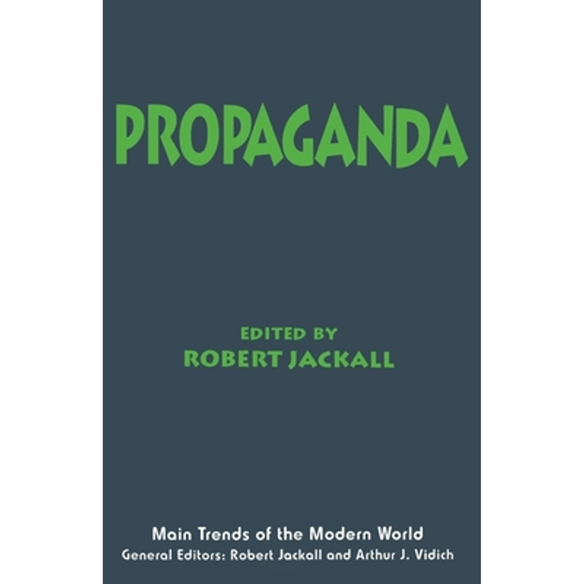 Pre-Owned Propaganda (Hardcover) by Robert Jackall - Walmart.com