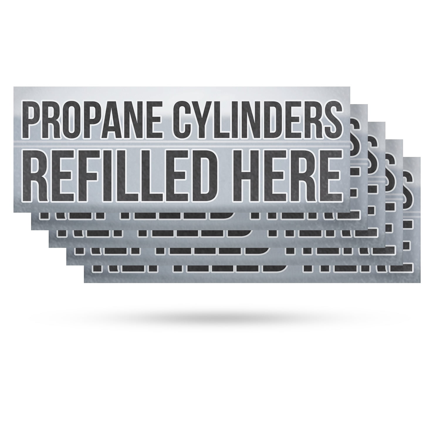 Propane Cylinders Refilled Here Vinyl Decal 5 Pack of 24 Inch x 9 Inch ...