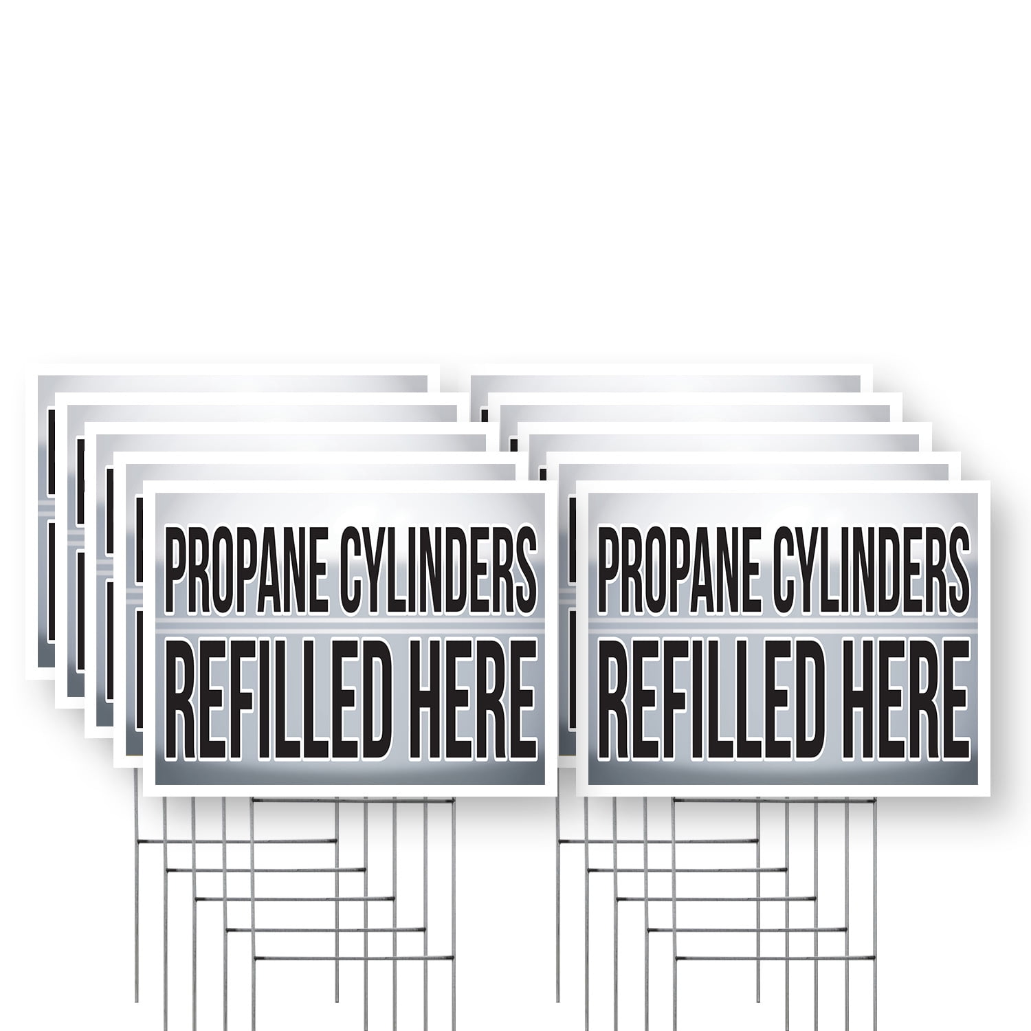 Propane Cylinders Refilled Here Yard Sign 10 Pack of 18 Inch x 24 Inch ...