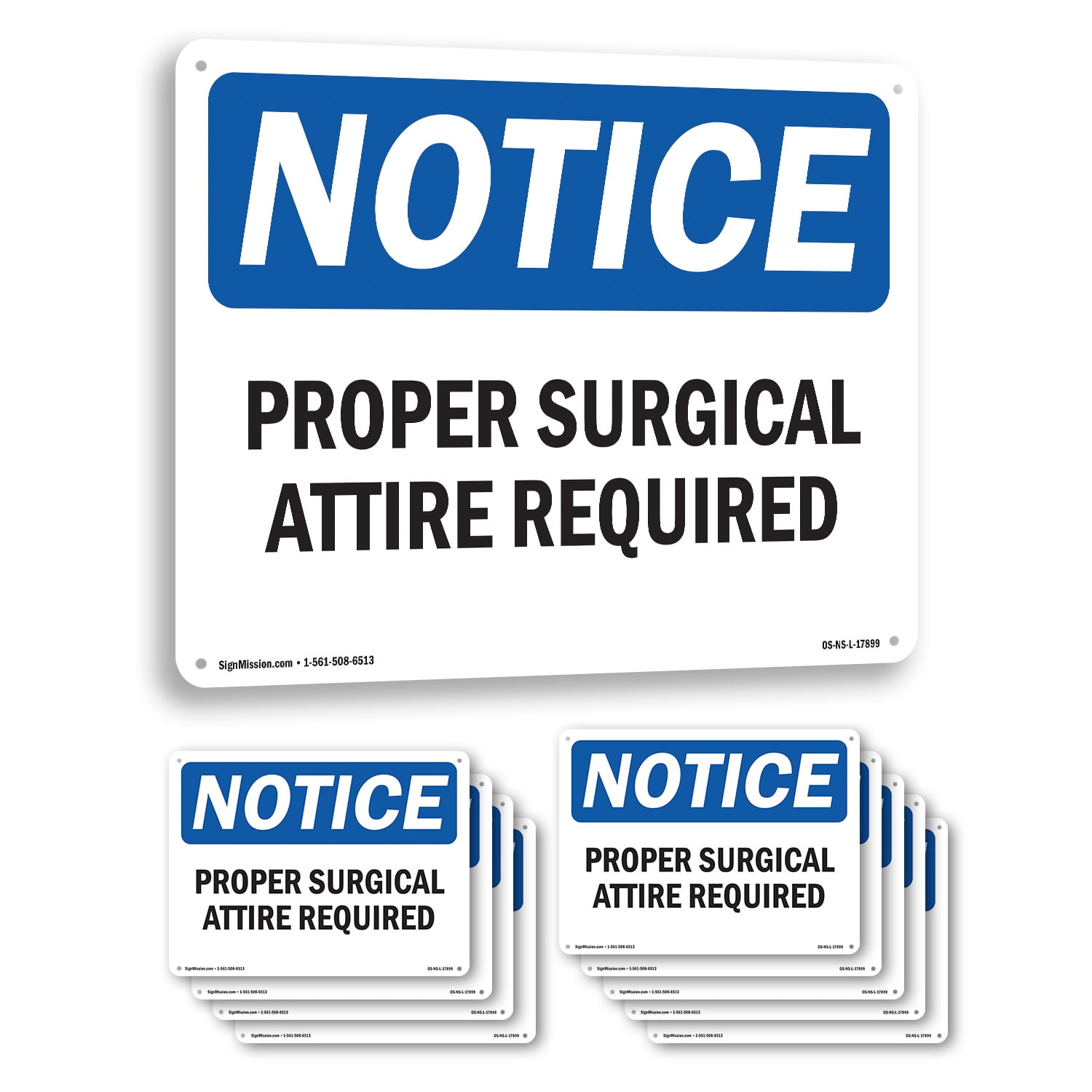 Proper Surgical Attire Required OSHA Notice Aluminum Sign 18 Inch x 12 ...