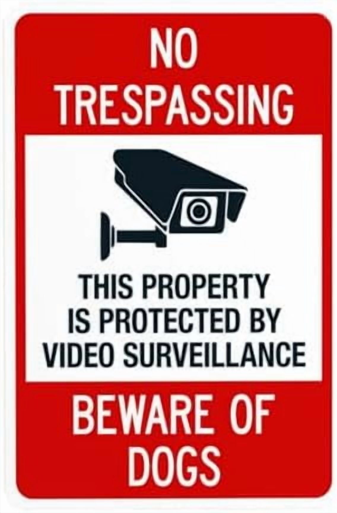 This Property Is Protected By Video Surveillance Beware Of Dogs Warning ...