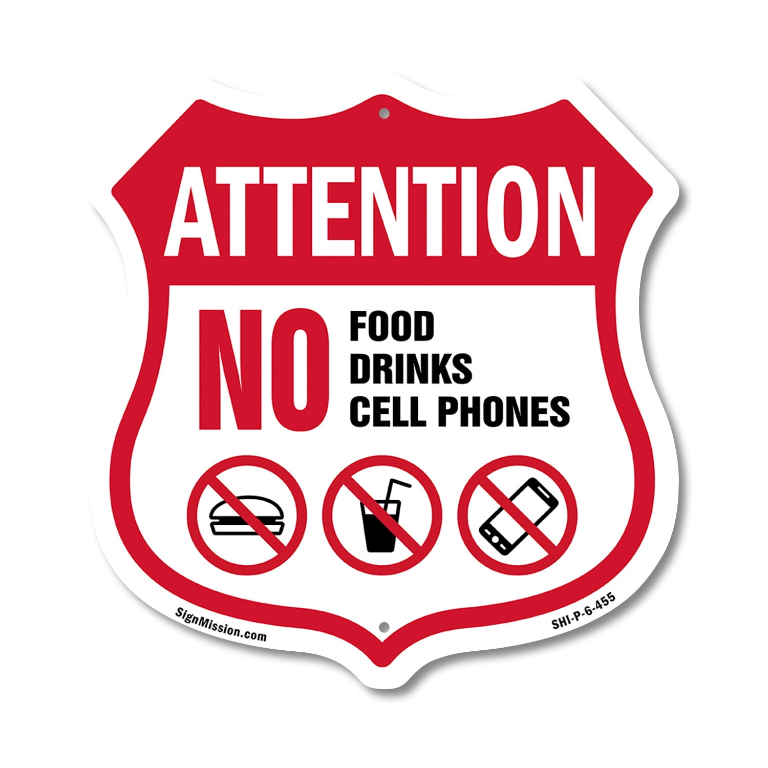 Property Shield Sign No Food No Drinks No Cell Phone 6 inch X 6 inch ...