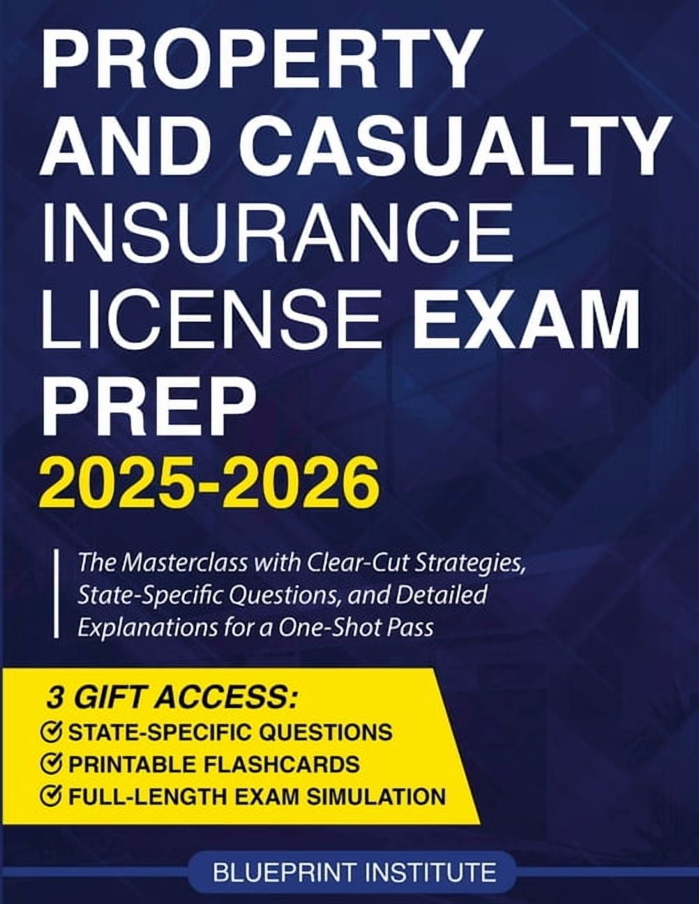 Property and Casualty Insurance License Exam Prep: The Masterclass with ...