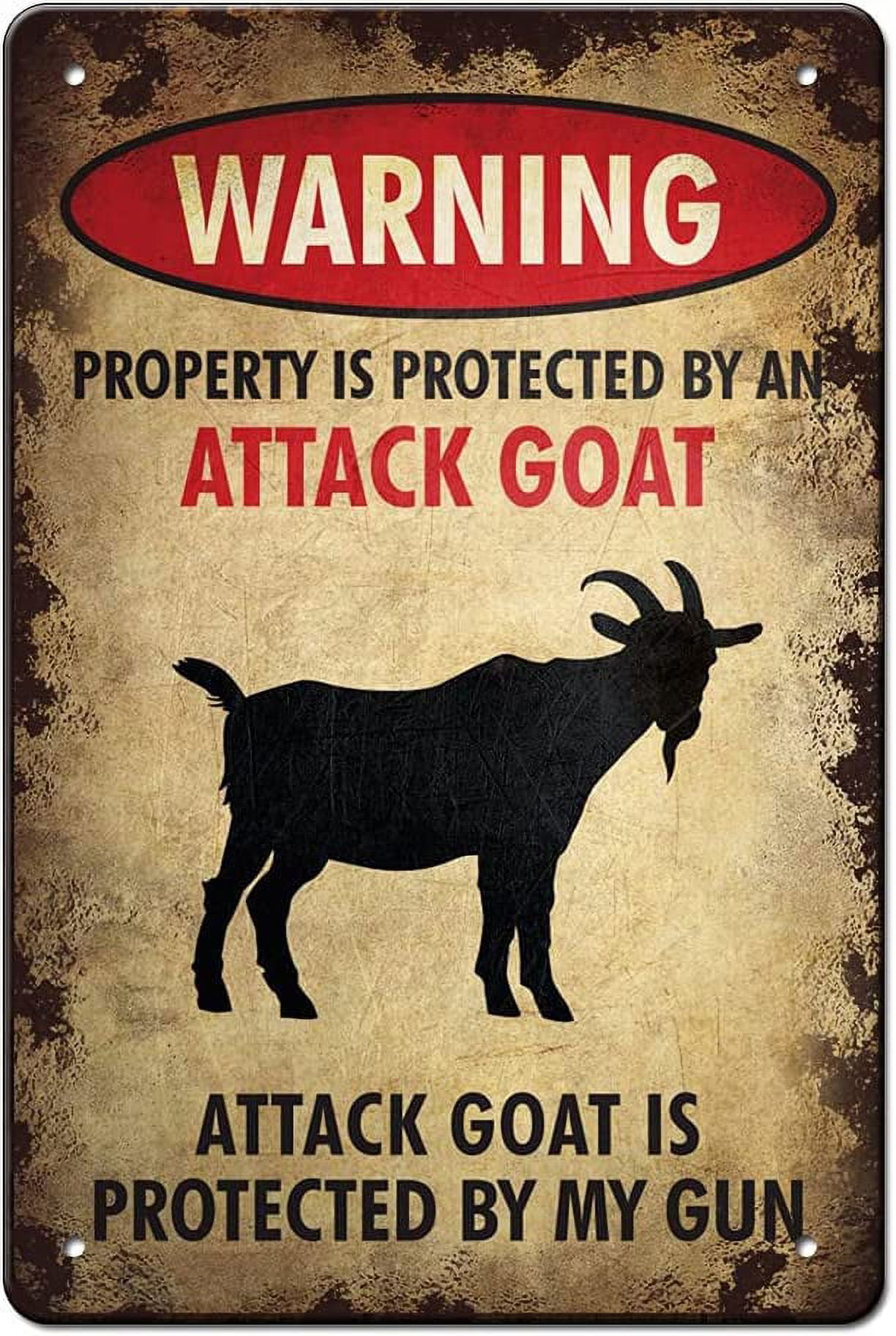 Property is Protected by an Attack Goat Funny Patio Metal Tin Sign Wall ...
