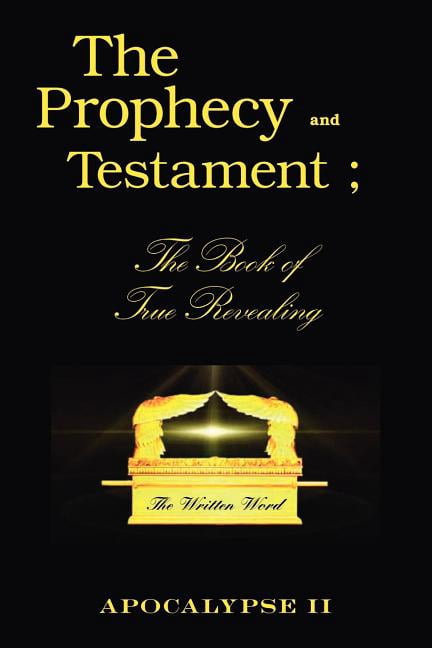 The Prophecy and Testament (Paperback) - Walmart.com