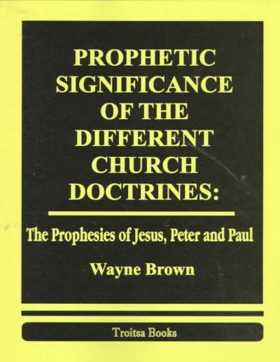 Pre-Owned Prophetic Significance of the Different Church Doctrines ...
