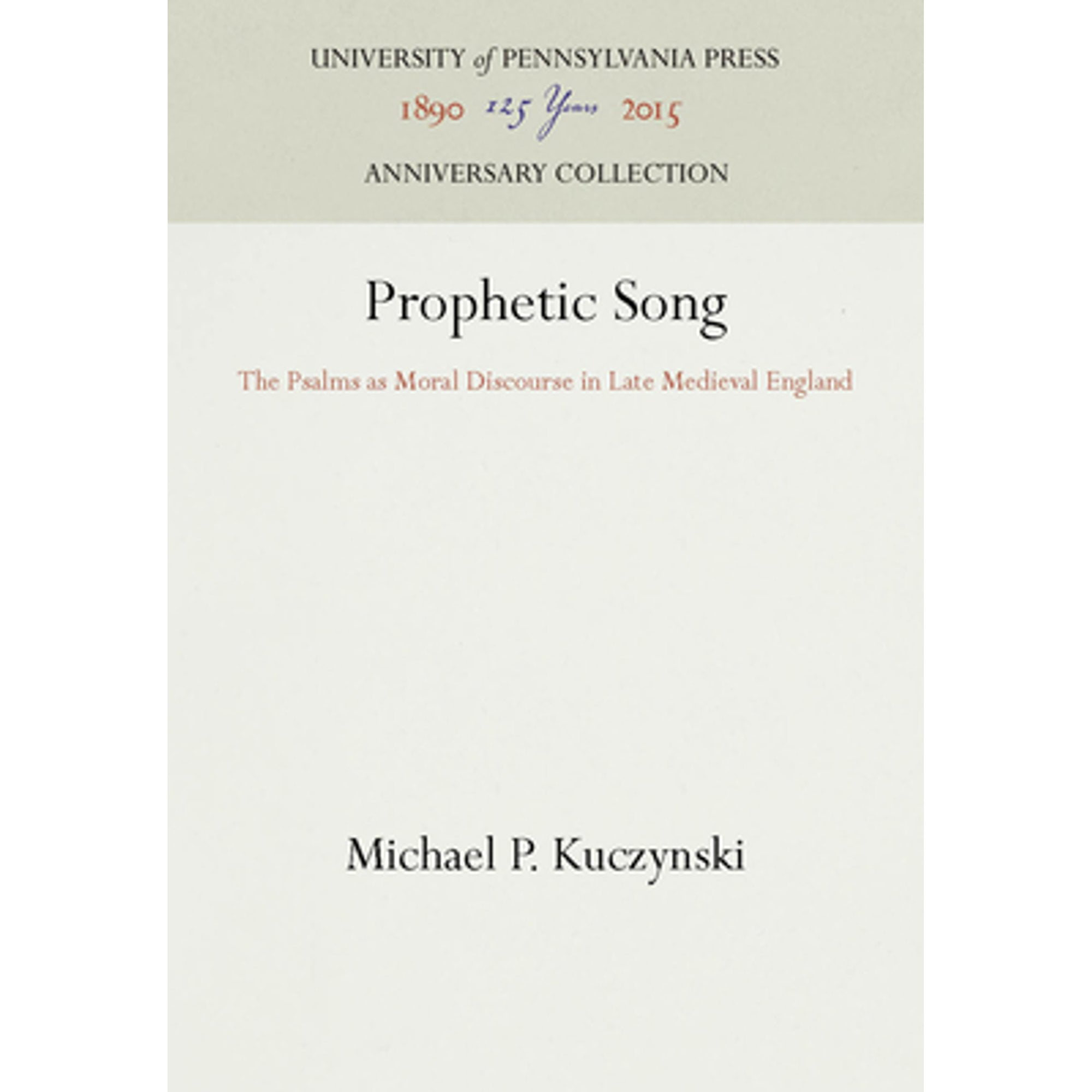 Pre-Owned Prophetic Song (Hardcover 9780812232714) by Michael P ...