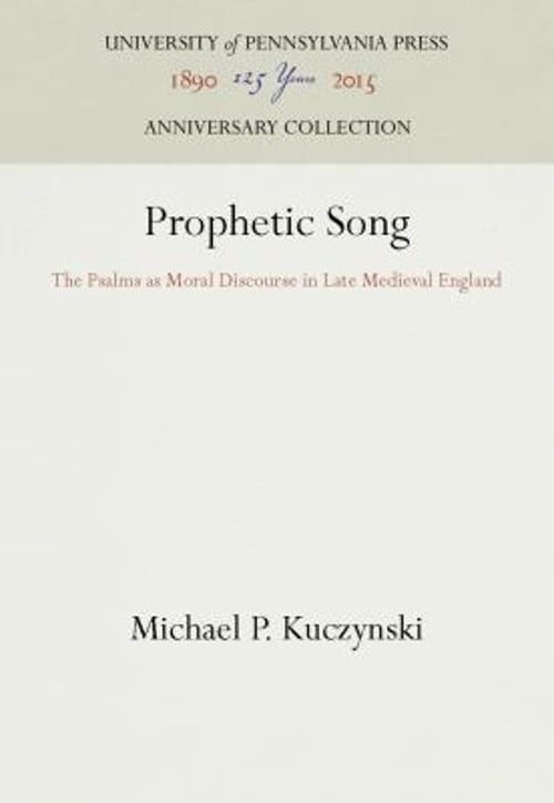 Pre-Owned Prophetic Song : The Psalms As Moral Discourse in Late ...