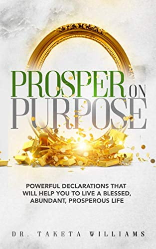 Pre-Owned Prosper On Purpose: Powerful Declarations That Will Help You ...