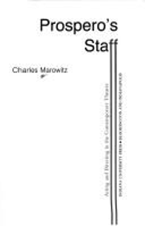 Pre-Owned Prospero's Staff: Acting and Directing in the Contemporary ...