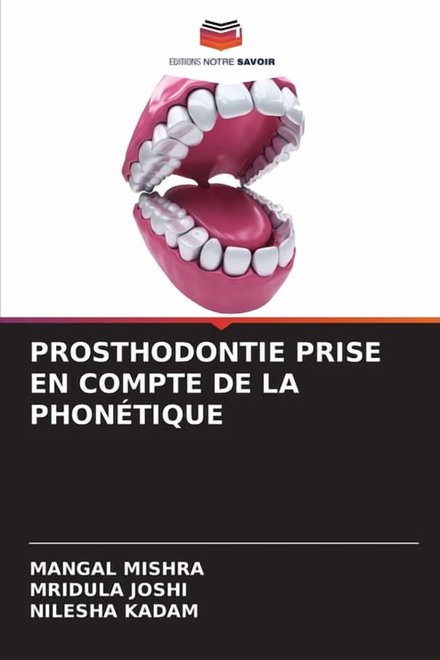 Prosthodontie Prise En Compte de la PhonÃ©tique, (Paperback) - Walmart.com