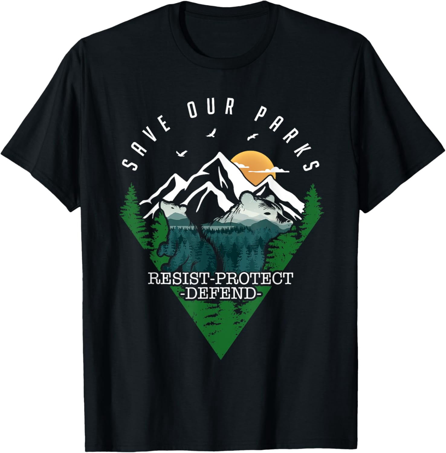 Protect Bear Save Our Parks Resist Mountain T-Shirt - Walmart.com