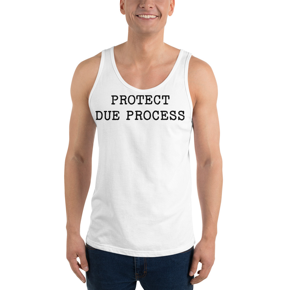 Protect Due Process Quote Men's Tank Top (XL) - Walmart.com