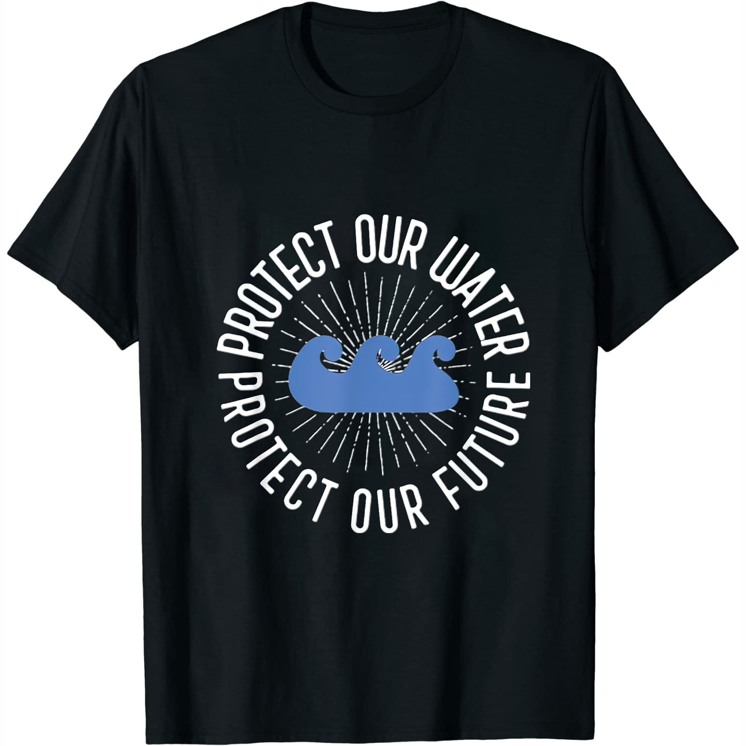 Protect Our Water Protect Our Future Recycle Shirt - Walmart.com