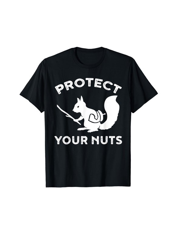 Protect Your Nuts Shirt