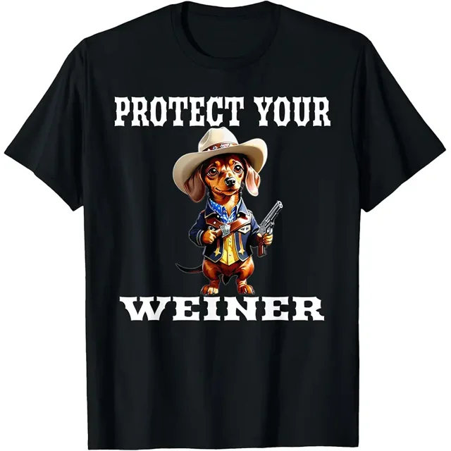 Protect Your Weiner Dog Funny Pun Western Wear Dachshund T-Shirt ...