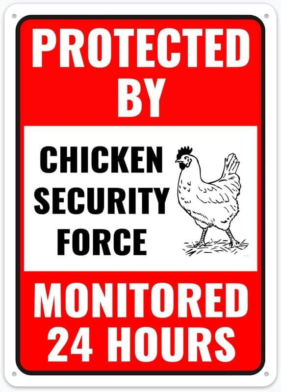 Protected By Chicken Security Force Monitored 24 Hours Sign Metal 12"X8 ...
