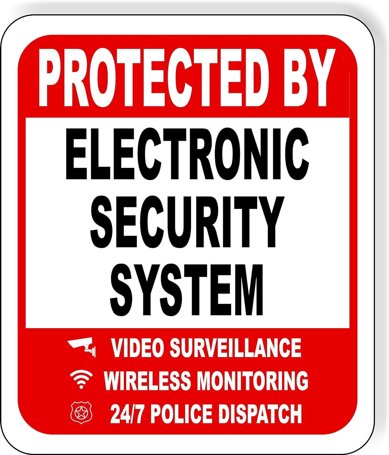 Protected by ELECTRONIC SECURITY SYSTEM Aluminum Composite Sign, 15"x18 ...