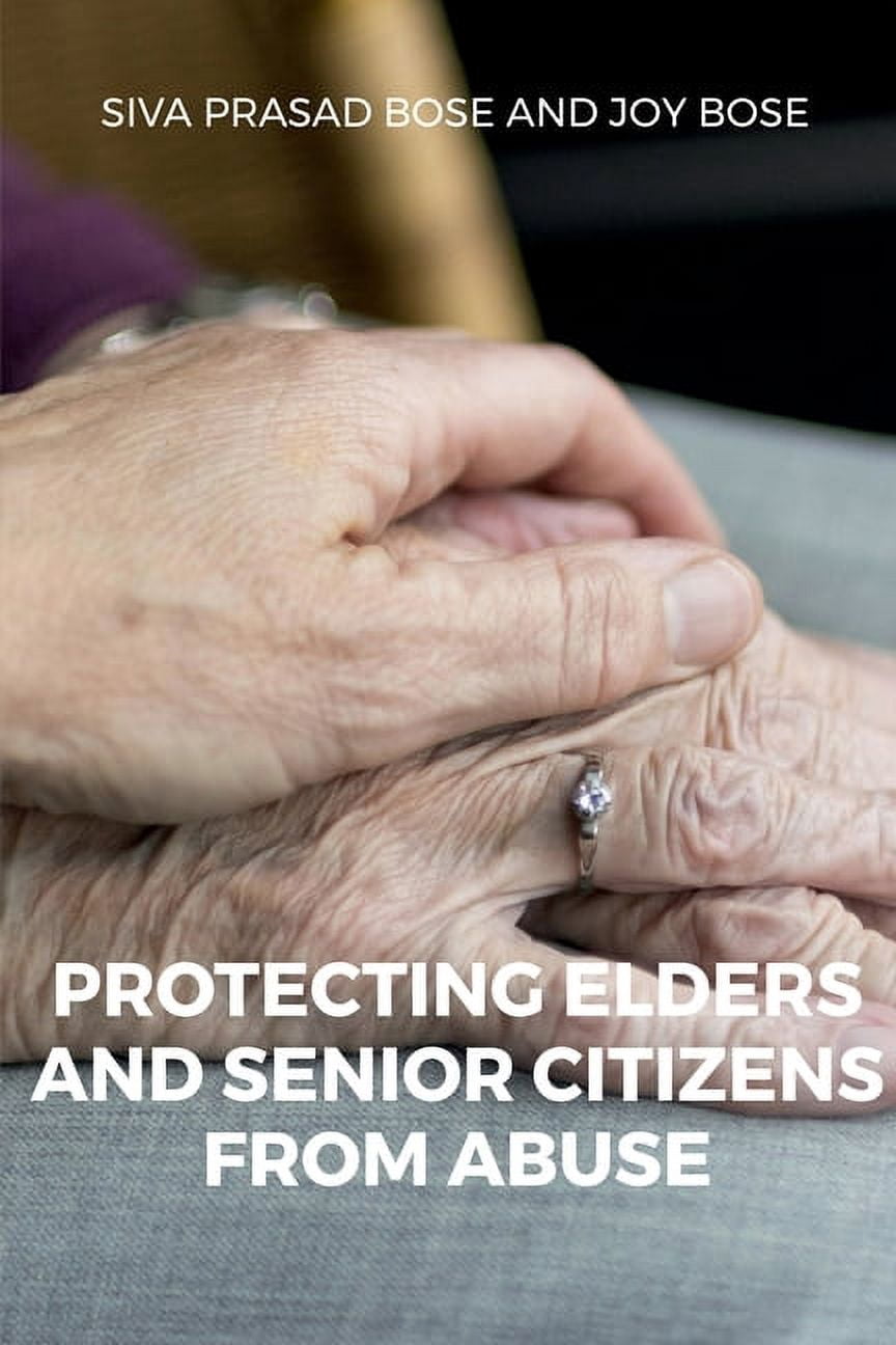 Protecting Elders and Senior Citizens from Abuse (Paperback) - Walmart ...