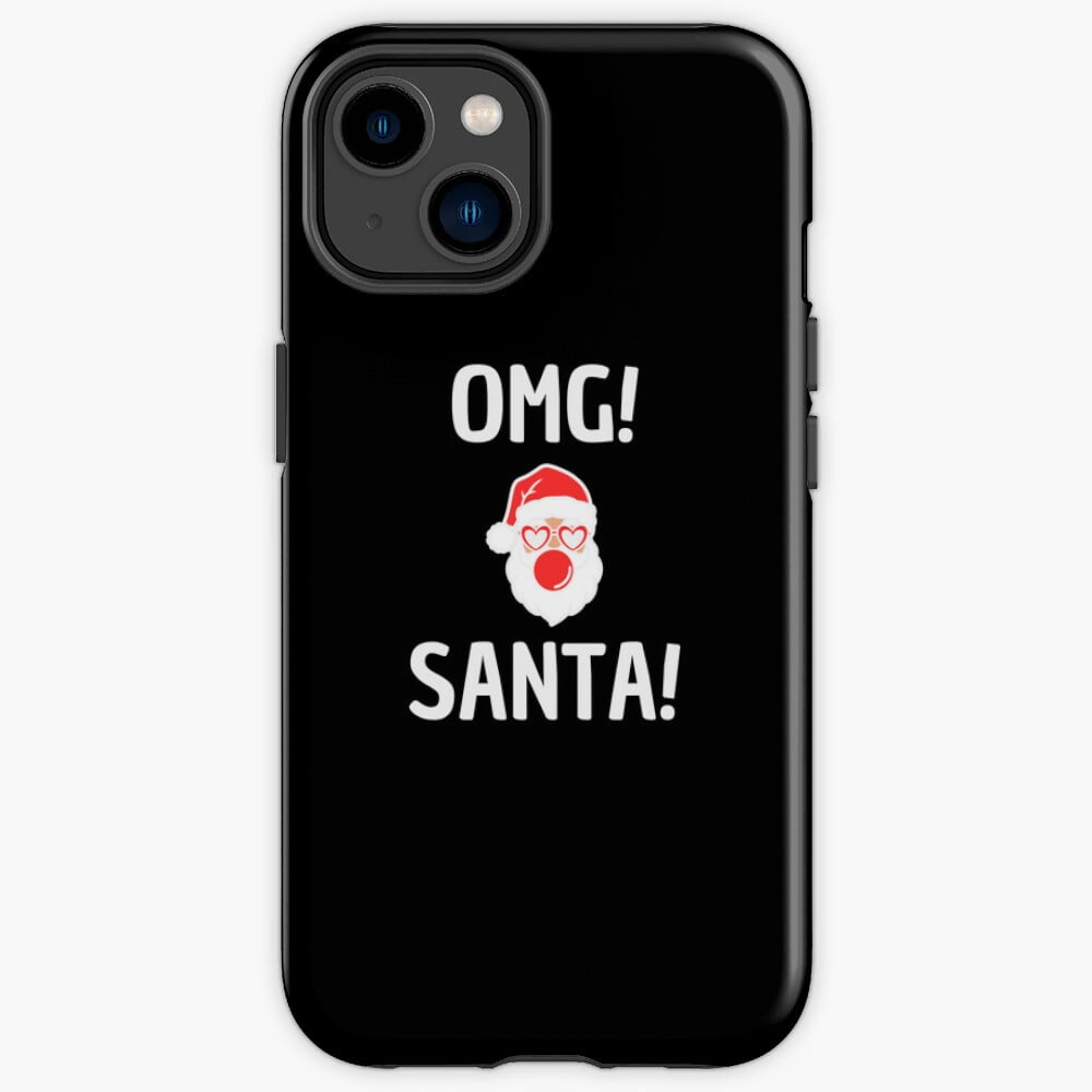 Protective iPhone Case Omg Santa! Phone Case #240, IP 14 Pro Max ...