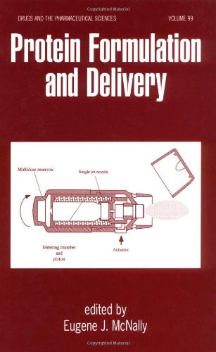 Pre-Owned Protein Formulation and Delivery (Drugs and the ...