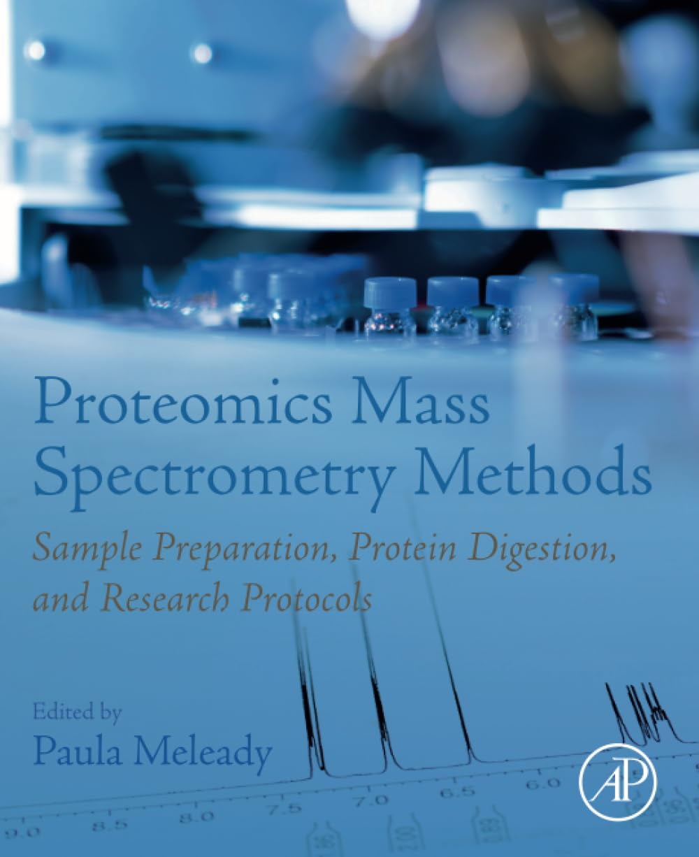 Pre-Owned Proteomics Mass Spectrometry Methods: Sample Preparation ...