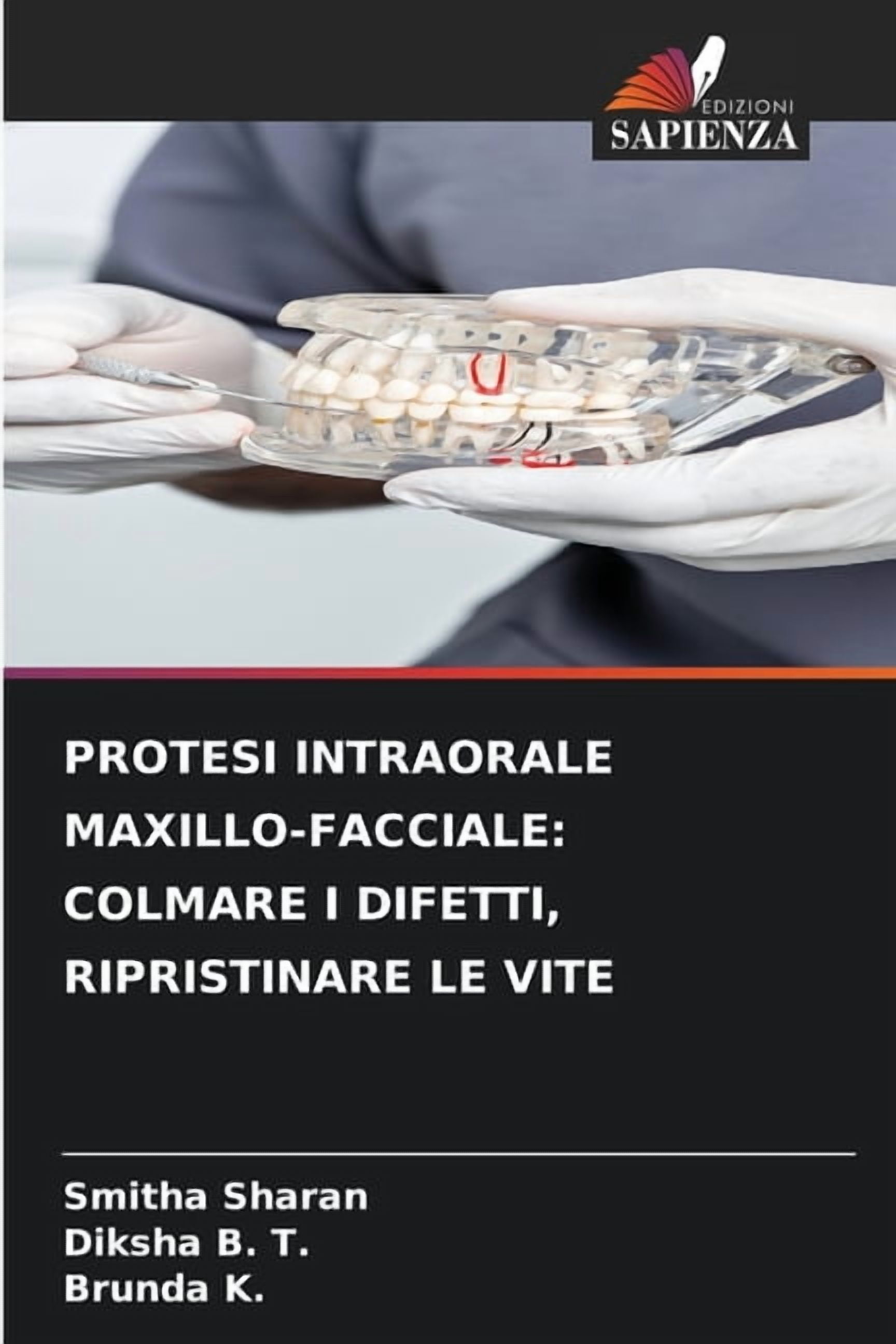 Protesi Intraorale Maxillo-Facciale: Colmare I Difetti, Ripristinare Le ...