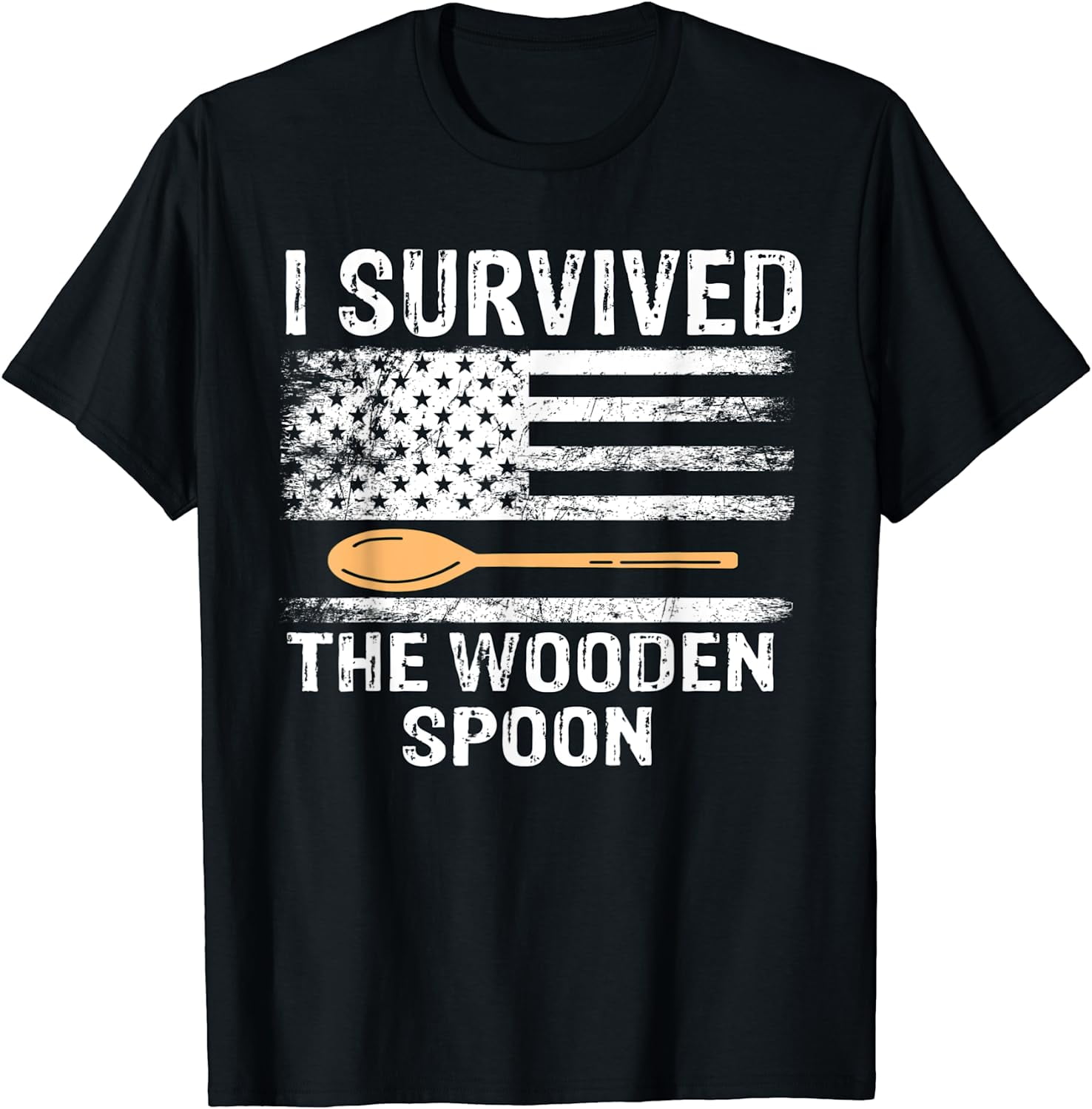 Proud Adult Spoon Survivor I Survived The Wooden Spoon T-Shirt ...