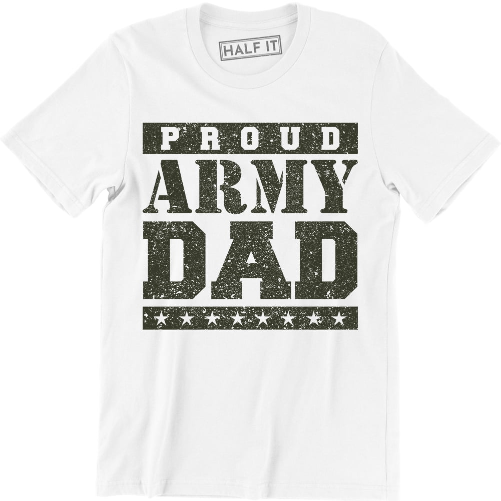 Proud Army Dad - Us Military Parent Soldiers Super Hero Men's Gift T ...
