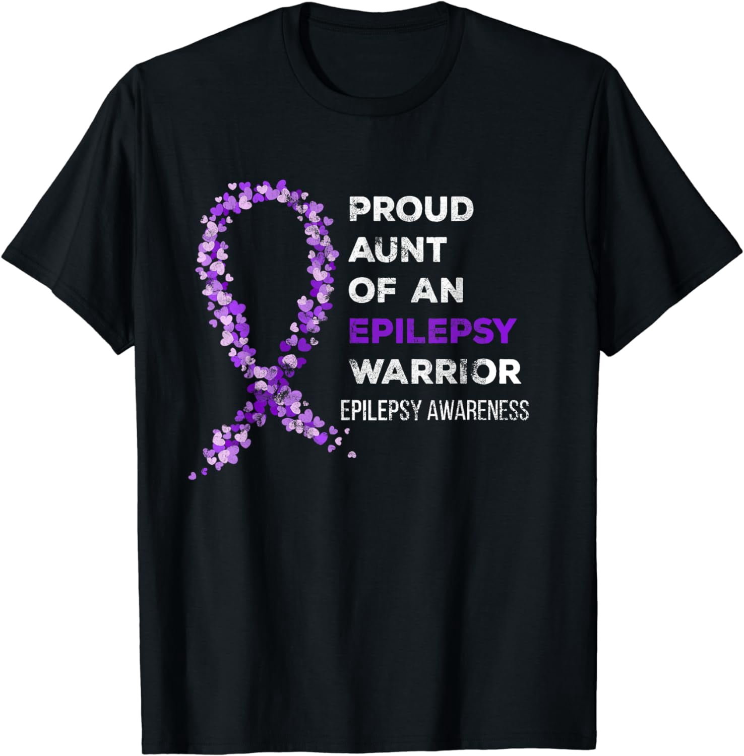 Proud Aunt of an Epilepsy Warrior Epilepsy Awareness Tshirt - Walmart.com