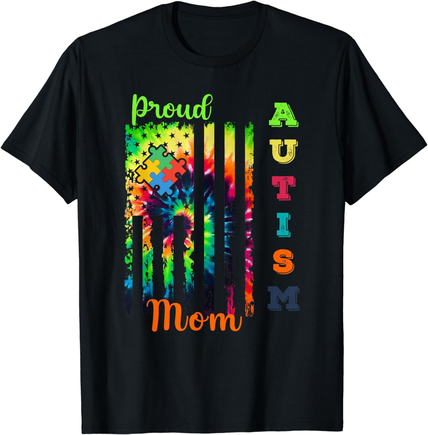 Proud Autism Mom Tie-Dye Flag Autism Awareness Warrior T-Shirt ...