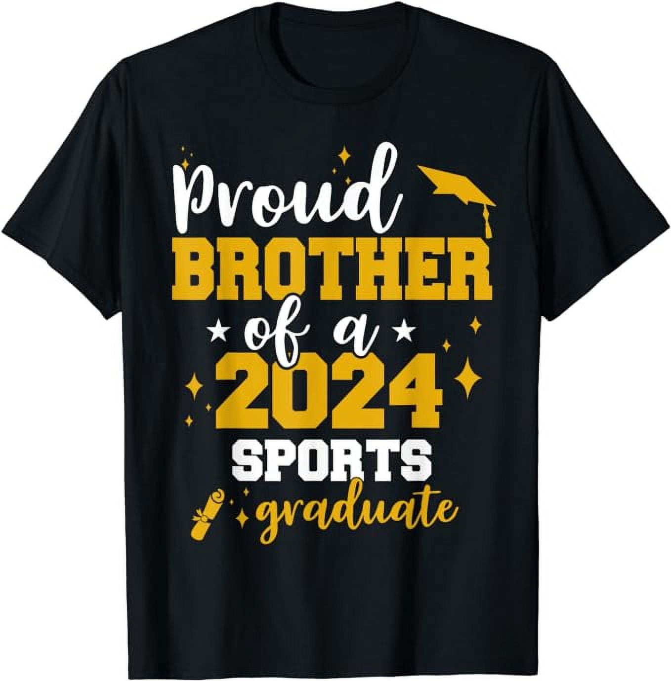 Proud Brother Of A Class Of 2024 Sports Graduate Senior T-Shirt ...