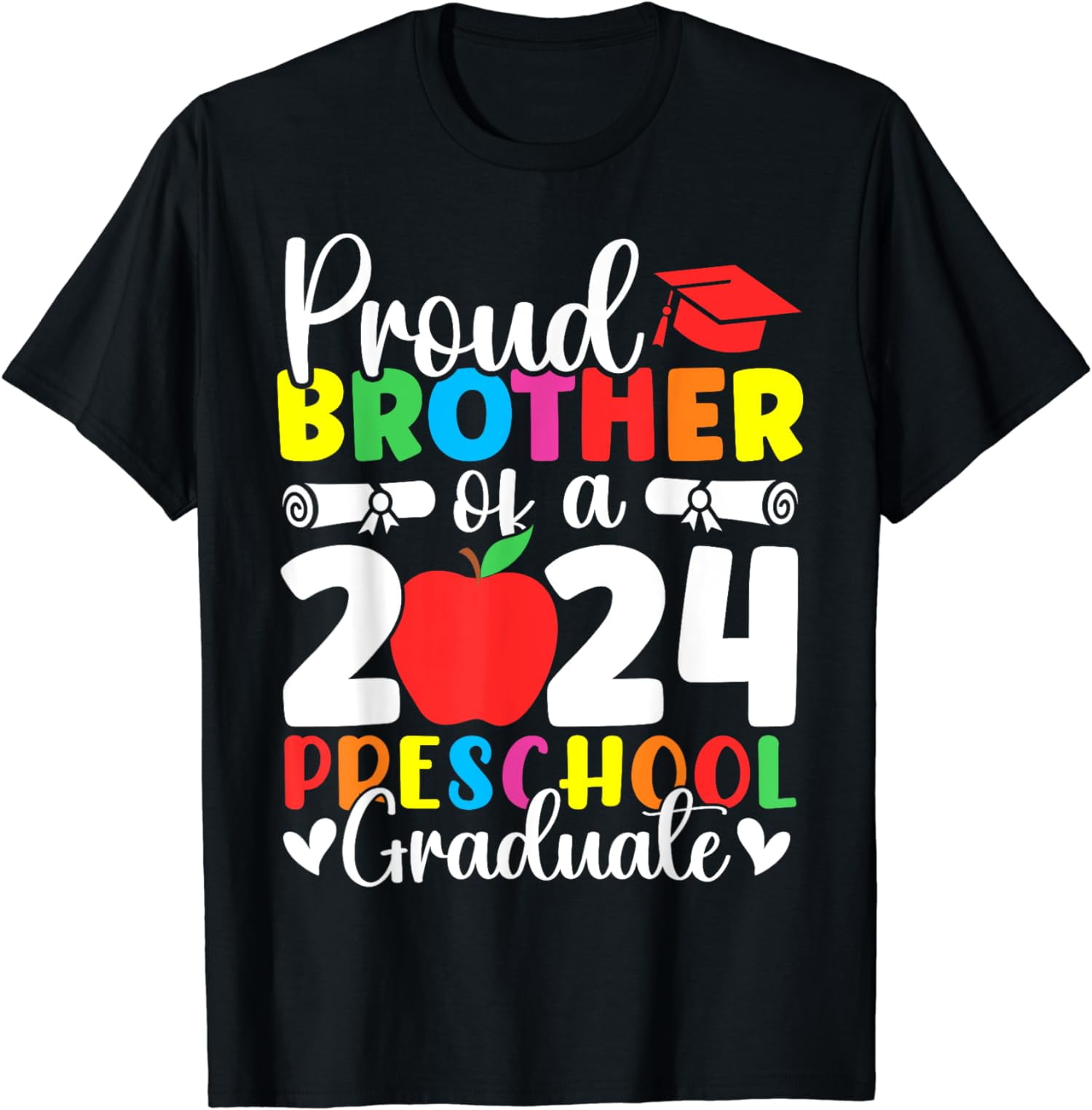 Proud Brother of Class of 2024 Preschool Graduate Graduation T-Shirt ...