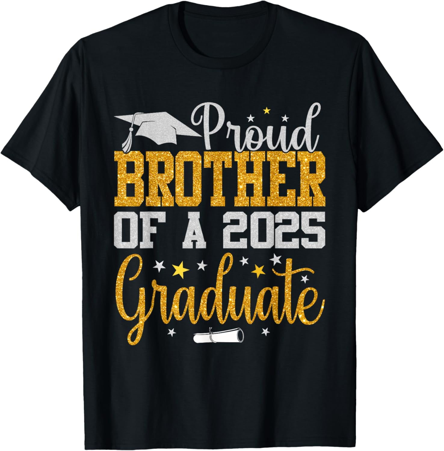 Proud Brother of a 2025 graduate for family graduation T-Shirt ...