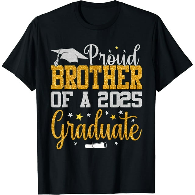 Proud Brother of a 2025 graduate for family graduation T-Shirt ...