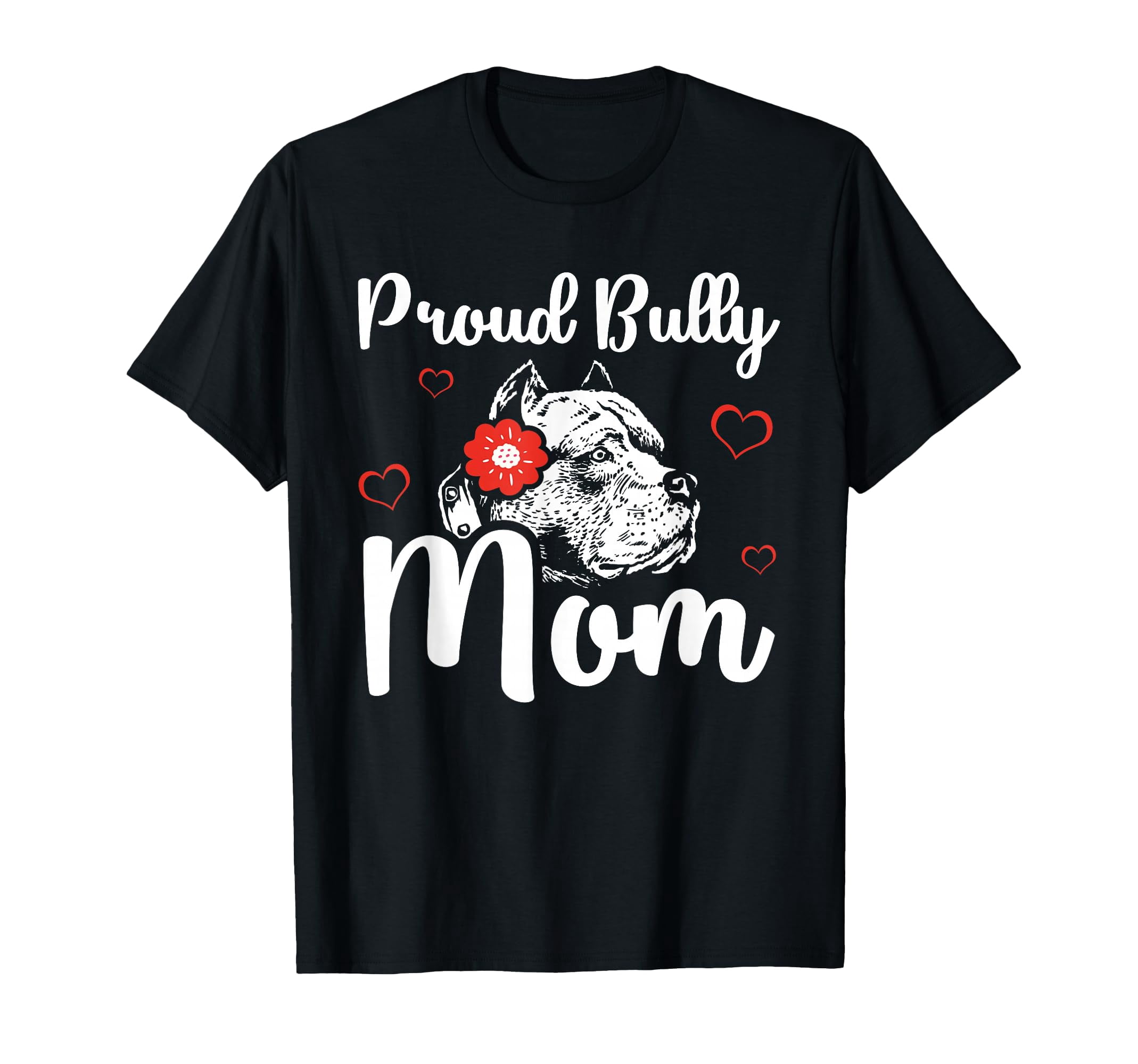 Proud Bully Mom Floral Graphic T-Shirt for American Bully Pitbull Dog ...