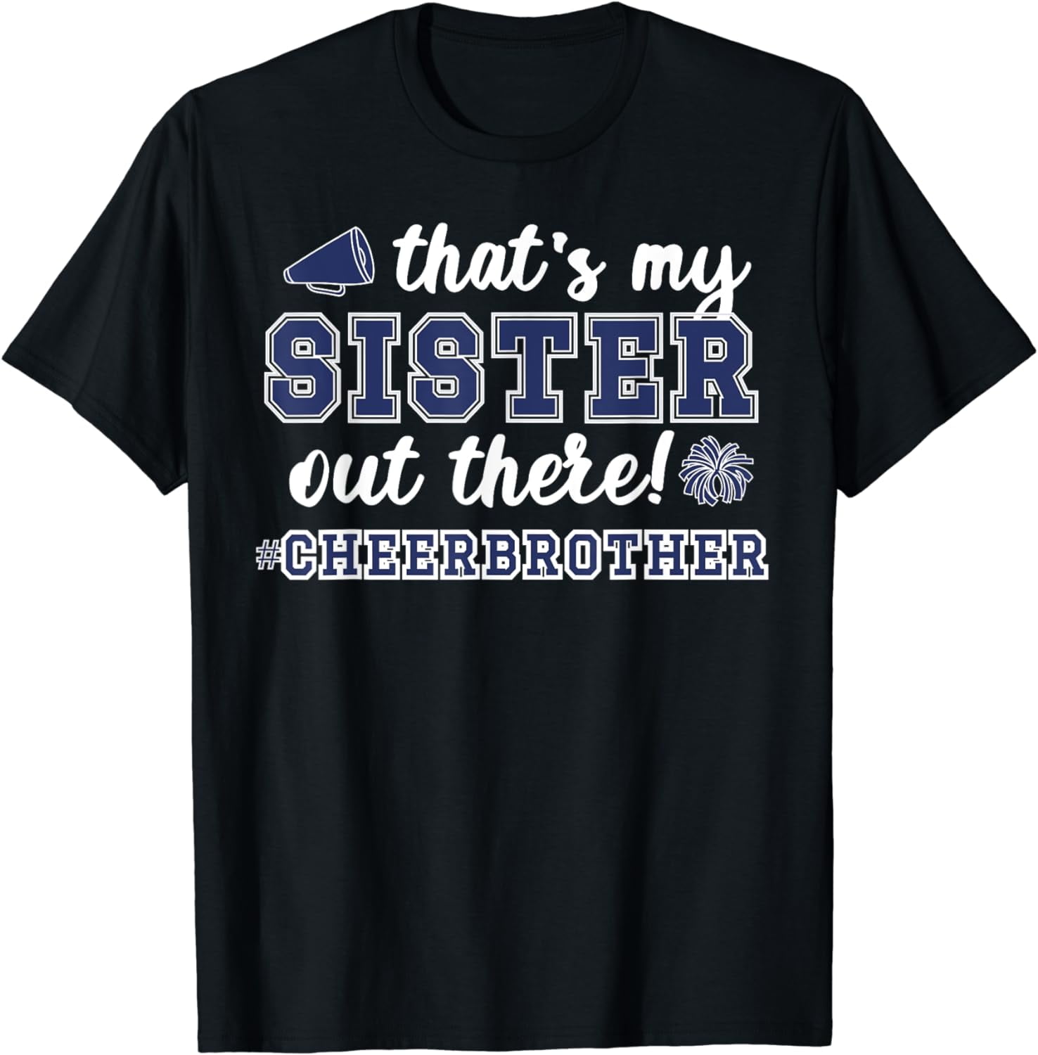 Proud Cheer Brother Cheerleading Brother Of A Cheerleader T-Shirt ...