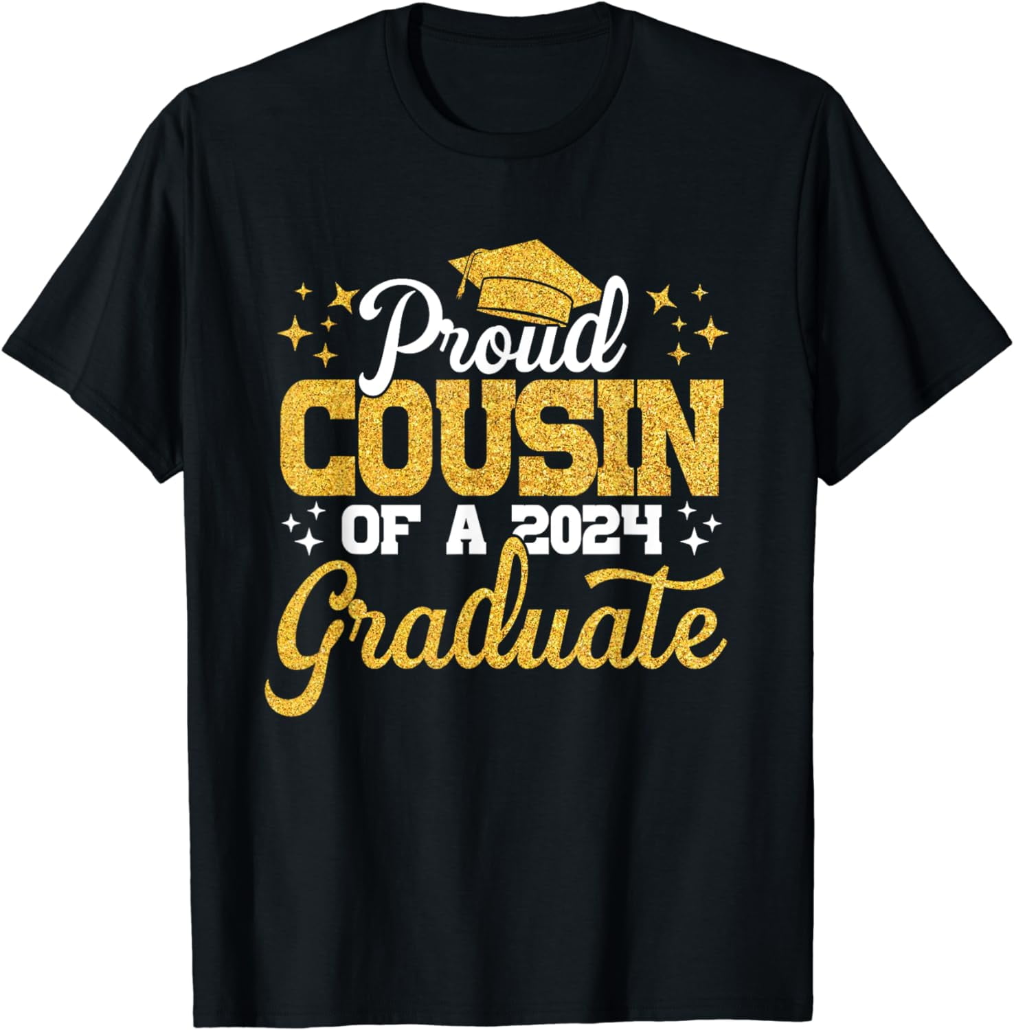 Proud Cousin of a Class Of 2024 Graduate Senior Family Cotton T-Shirt ...