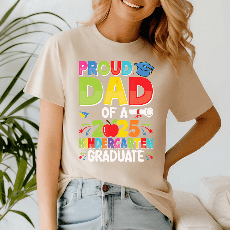 Proud Dad Class Of 2025 Kindergarten Graduate Graduation, Fathers Day ...