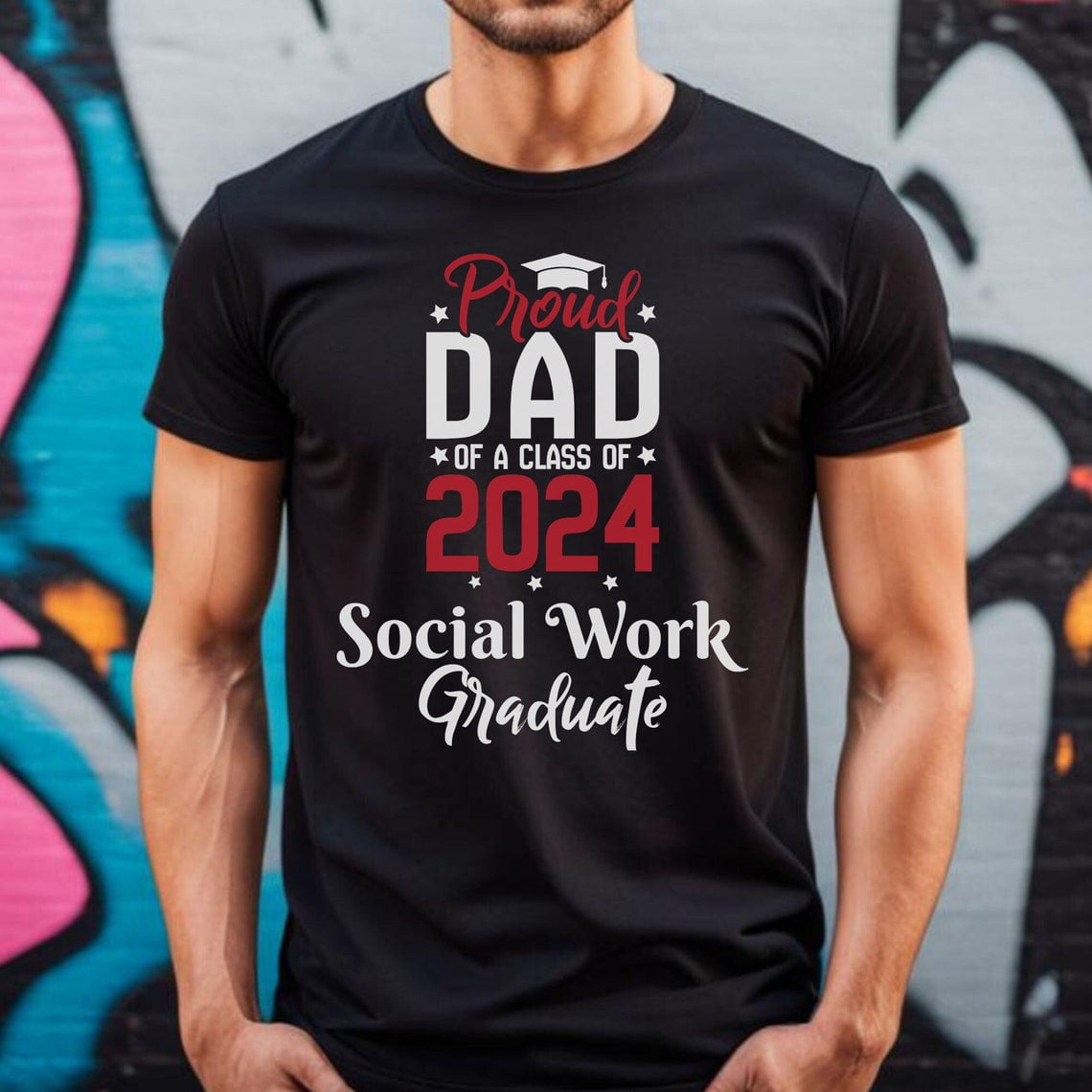Proud Dad of A 2024 Social Work Graduate Shirt, Graduate Dad Shirt ...