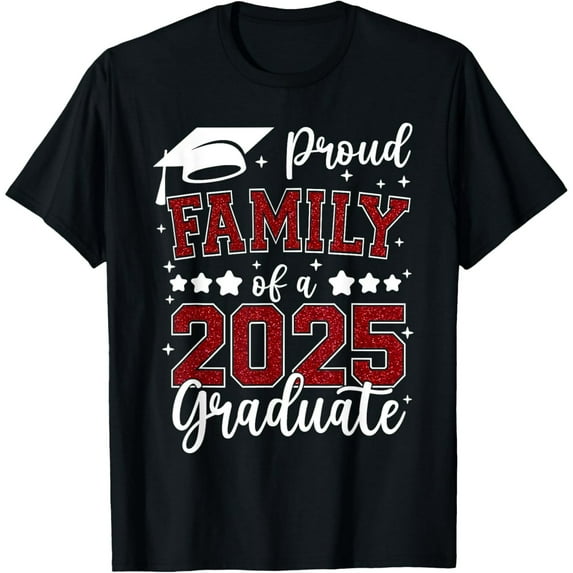 Proud Family Of 2025 Senior Graduate Graduation Family 2025 T-Shirt ...