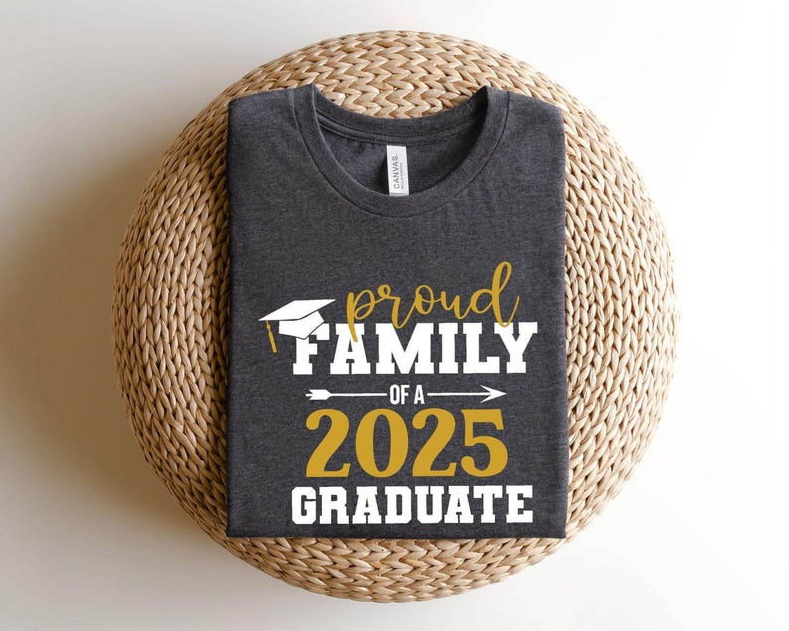 Proud Family of a 2025 Graduate, Class of 2025 Family Graduation Shirts ...