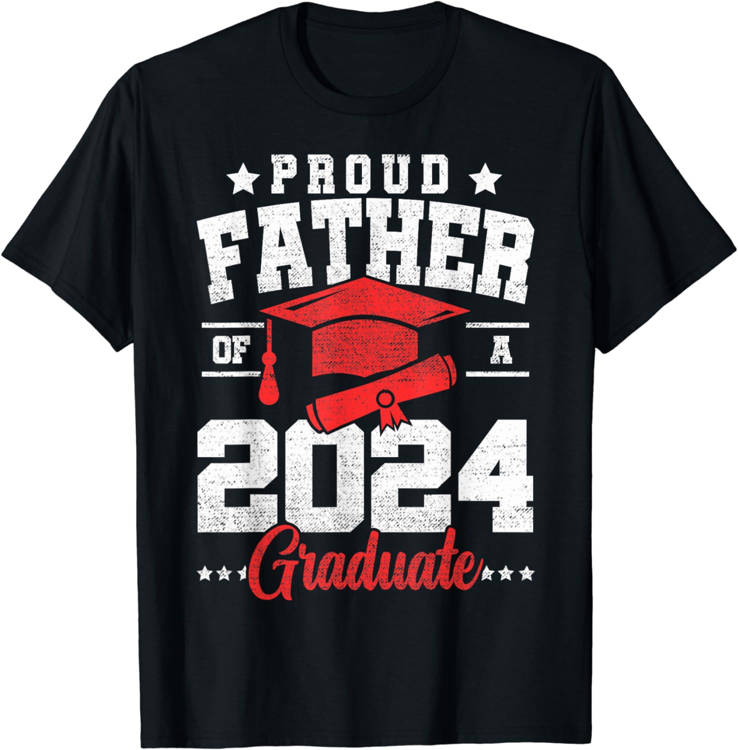 Proud Father Of A Class Of 2024 Graduate Senior Graduation Cotton T ...