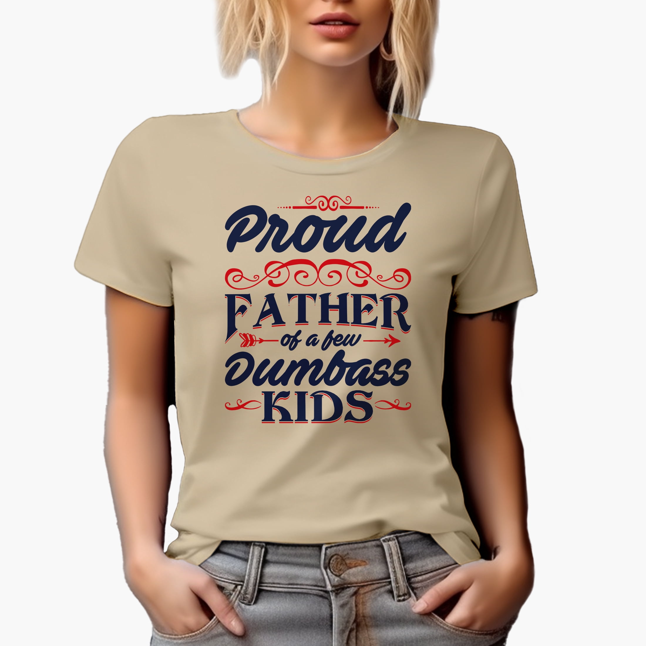 Proud Father of a Few Dmbss Kids, Father's Day, Tan T-Shirt, XL ...